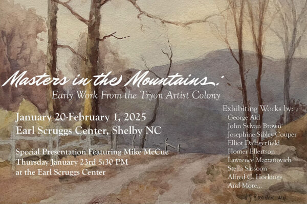 Masters In The Mountains: Early Work from the Tryon Artist Colony ...